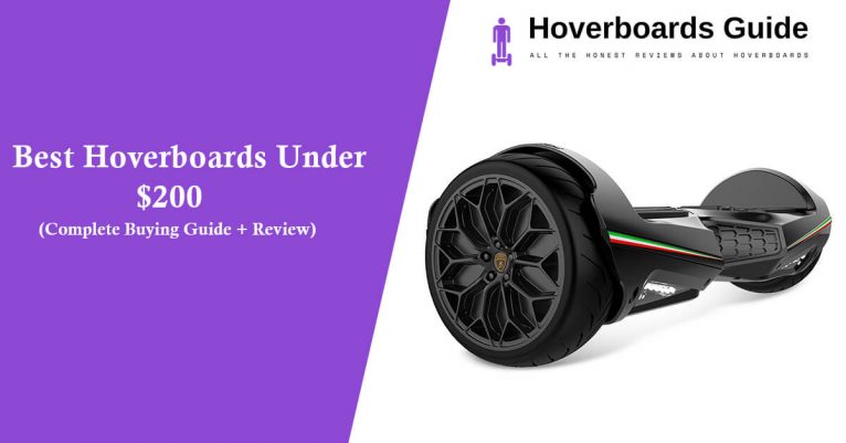 Best Hoverboards Under 200 In 2023 Hoverboards Guide