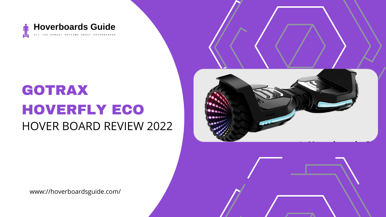 GOTRAX Hoverfly ECO hoverboard Review