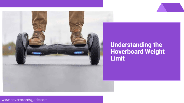 What Is The Hoverboard Weight Limit? | Hoverboards Guide