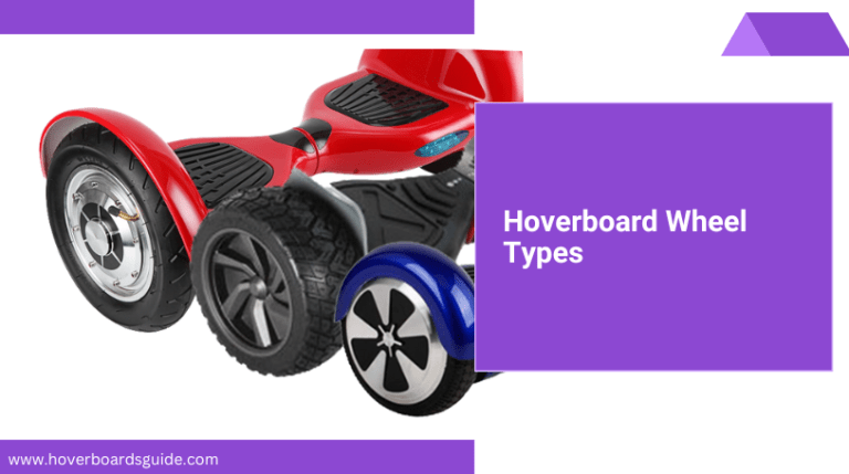 Different Types Of Hoverboards 2023 | Hoverboards Guide