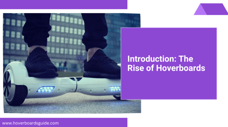 Safest Hoverboard Brands and Products - HoverBoards Guides
