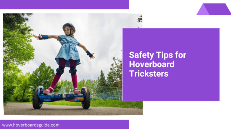 Top 6 Awesome Hoverboard Tricks for Every Rider (You Should Must Know) - HoverBoards Guides
